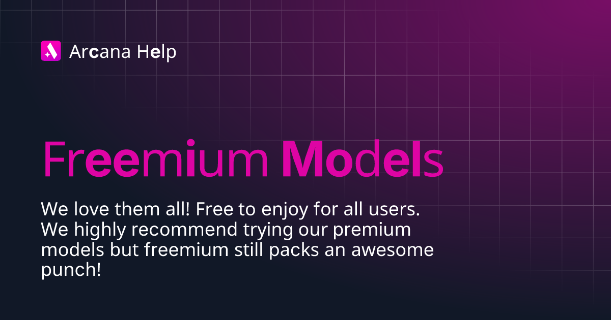 Freemium Models | Arcana Help Freemium Models | Arcana Help