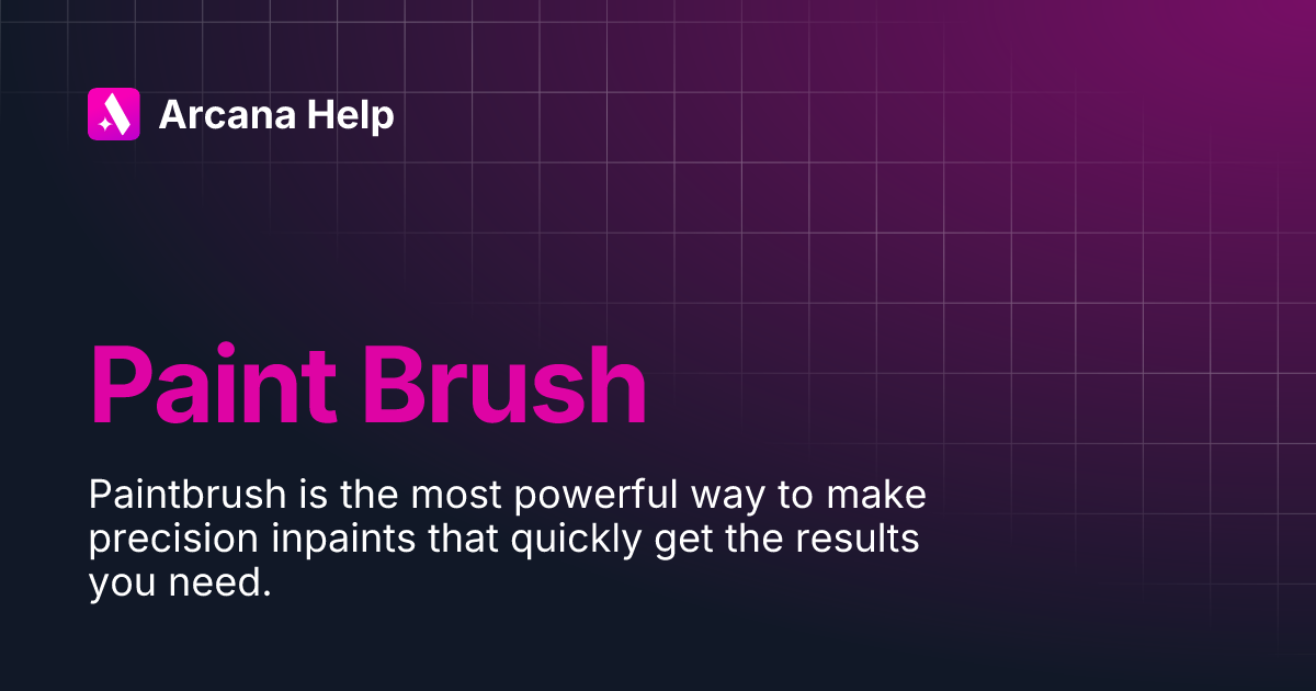 Paint Brush | Arcana Help