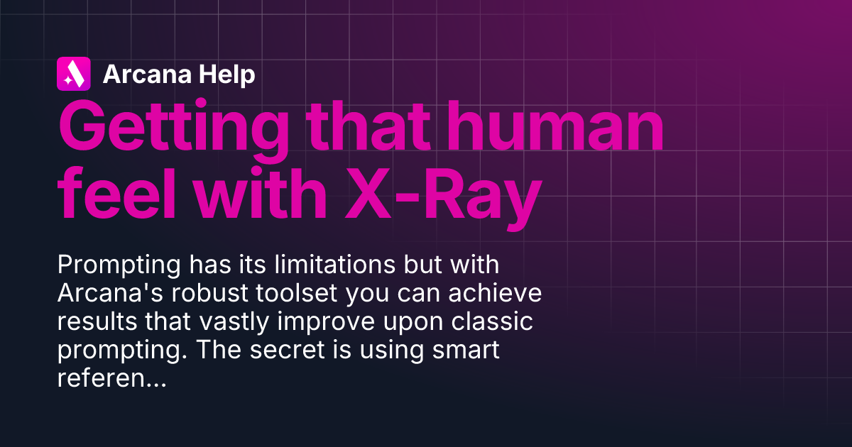 Getting that human feel with X-Ray | Arcana Help